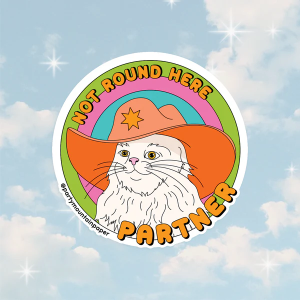 Not Round Here Sticker – Blue Seven